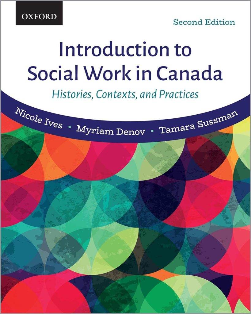 Introduction to Social Work in Canada: Histories, Contexts, and ...