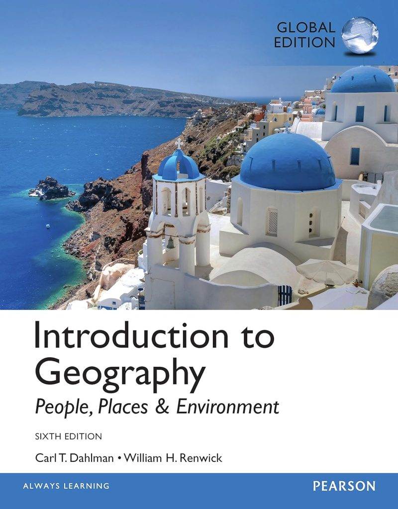 Introduction to Geography: People, Places and Environment (6th Global ...