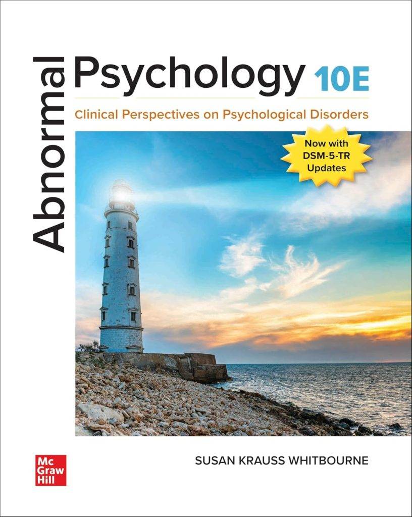 Abnormal Psychology: Clinical Perspectives on Psychological Disorders ...